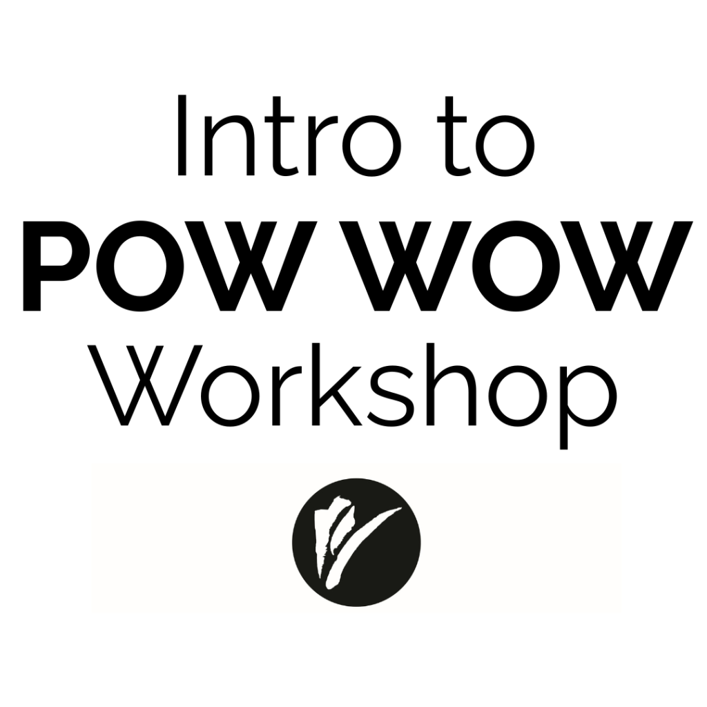 Intro to Pow Wow Workshop | Edmonds Center for the Arts
